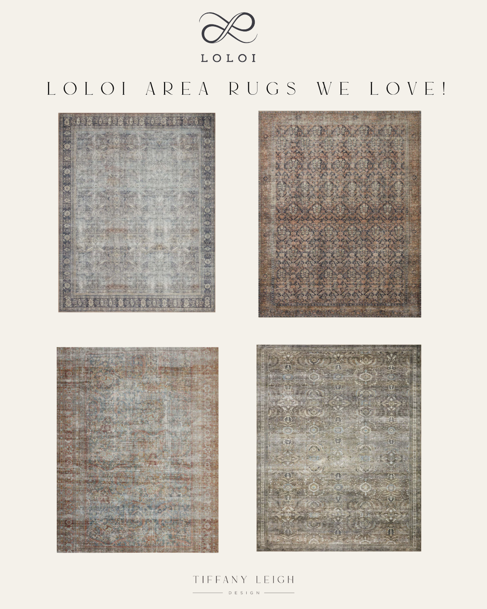 Loloi Area Rugs We are Loving — Tiffany Leigh Design
