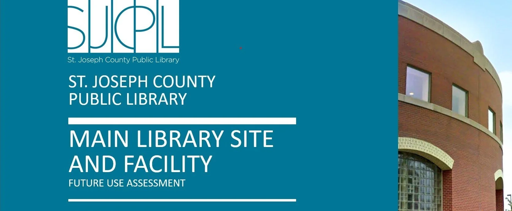 St. Joseph County Public Library — ReThinking Libraries - Library Consulting