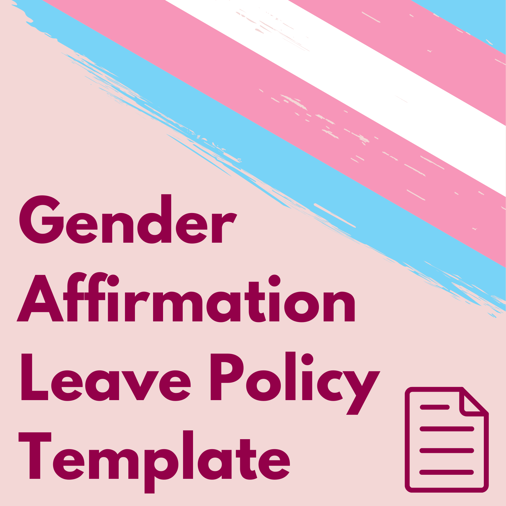 Gender Affirmation Leave Template — Hue. Colour the Conversation
