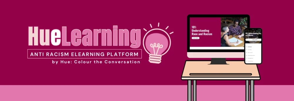 Hue's Anti-Racism eLearning Platform