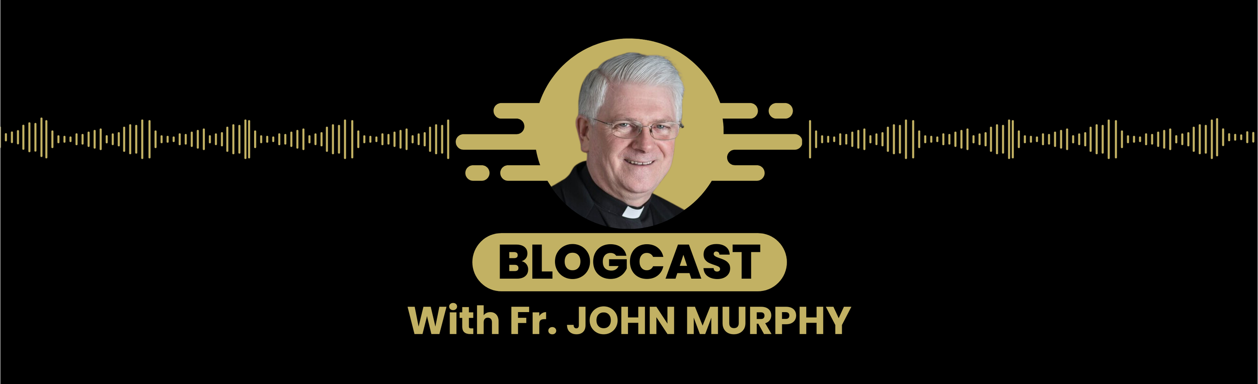 Father Murphy Blogcast — Holy Trinity Catholic Church