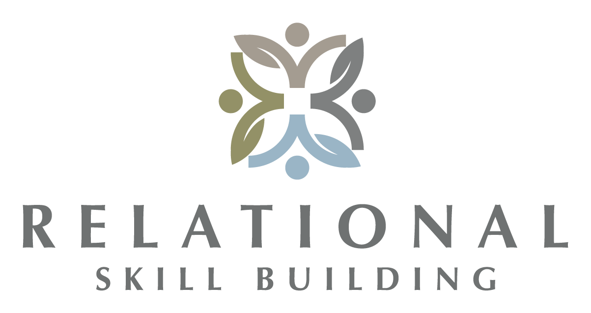 Relational Skill Building Relational Skill Building