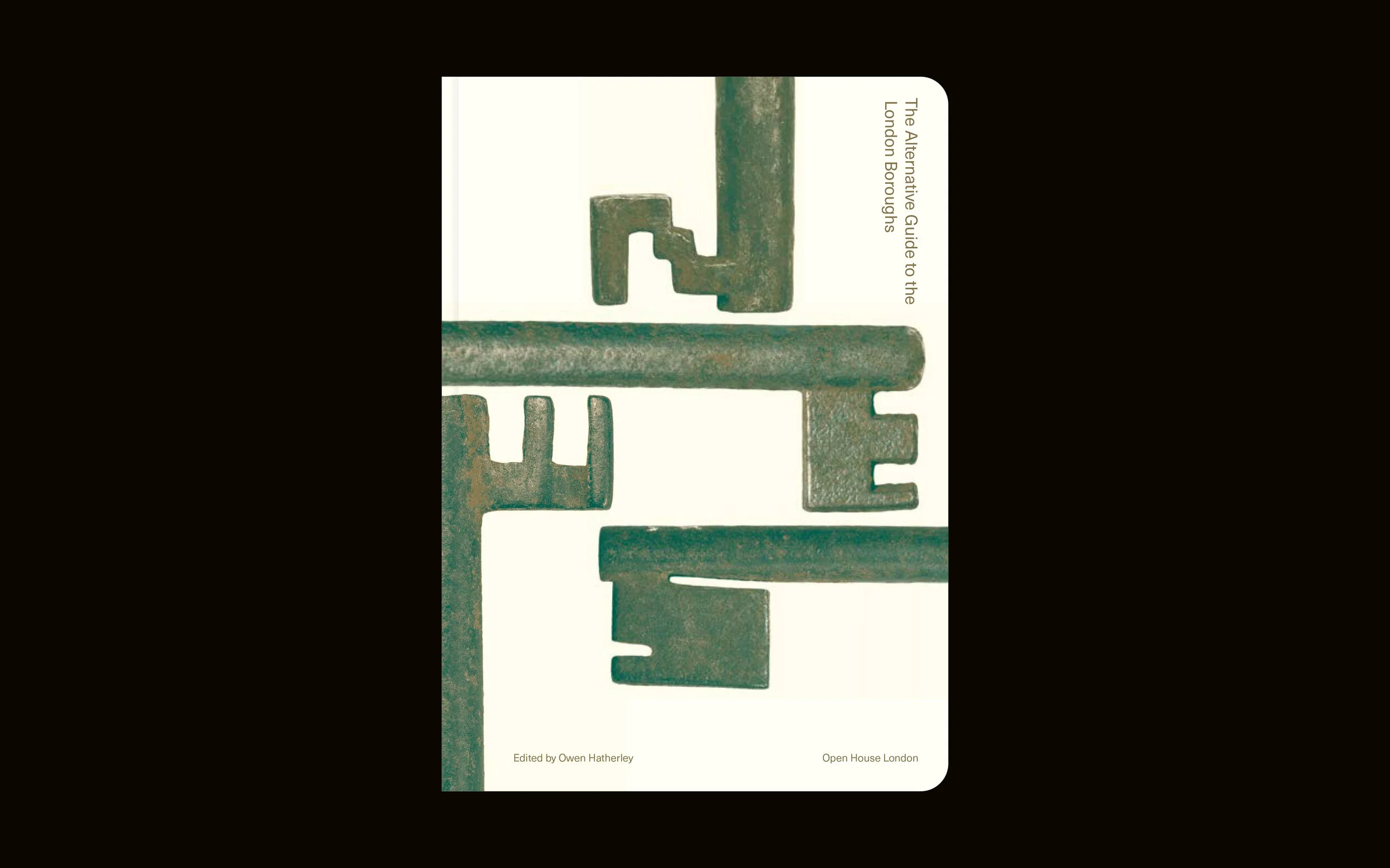 The World Transformed presents: The Alternative Guide to the London ...