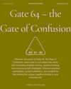 Gate 64 – the Gate of Confusion Human Design