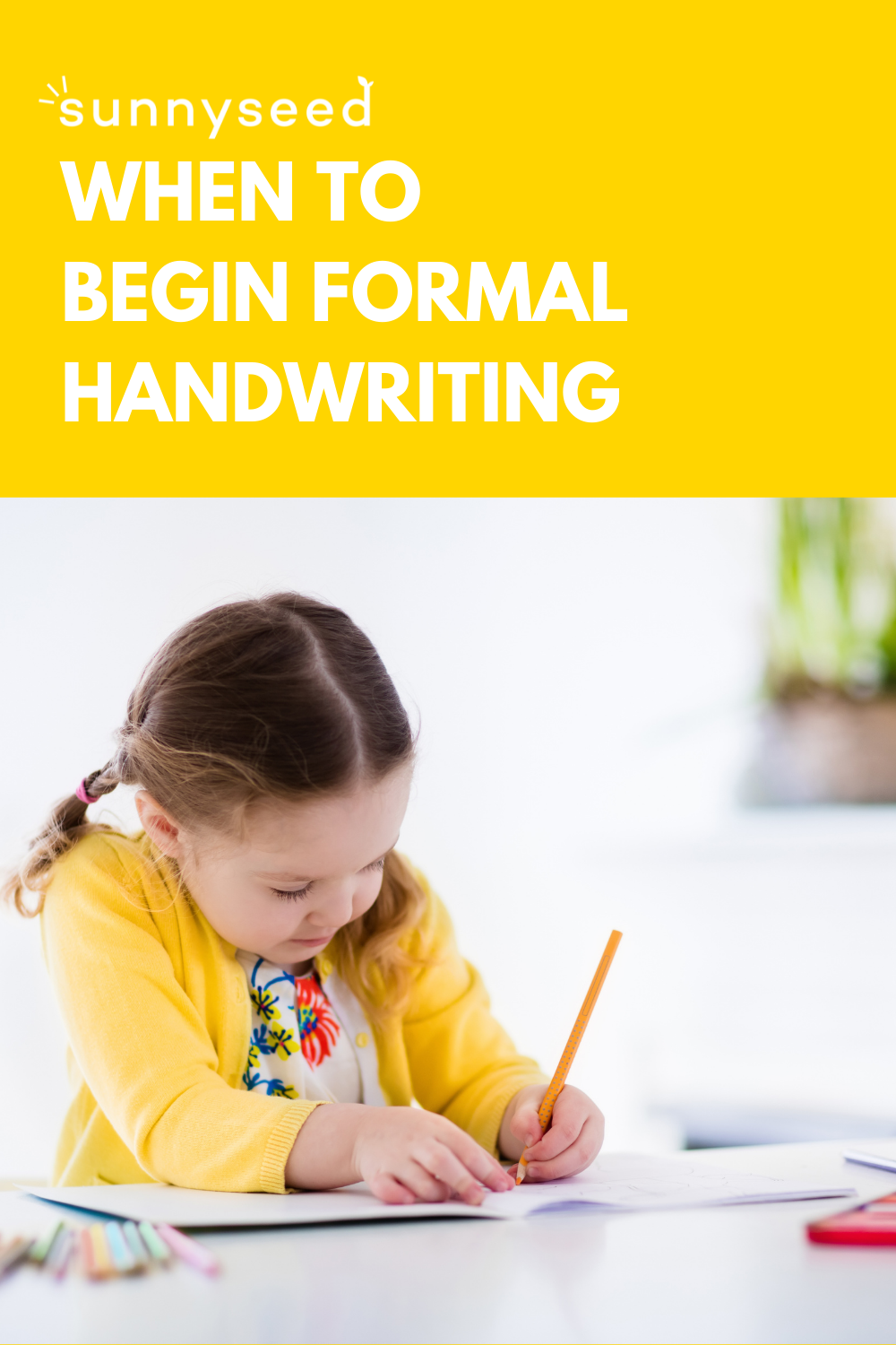 When to Begin Formal Handwriting — Sunnyseed