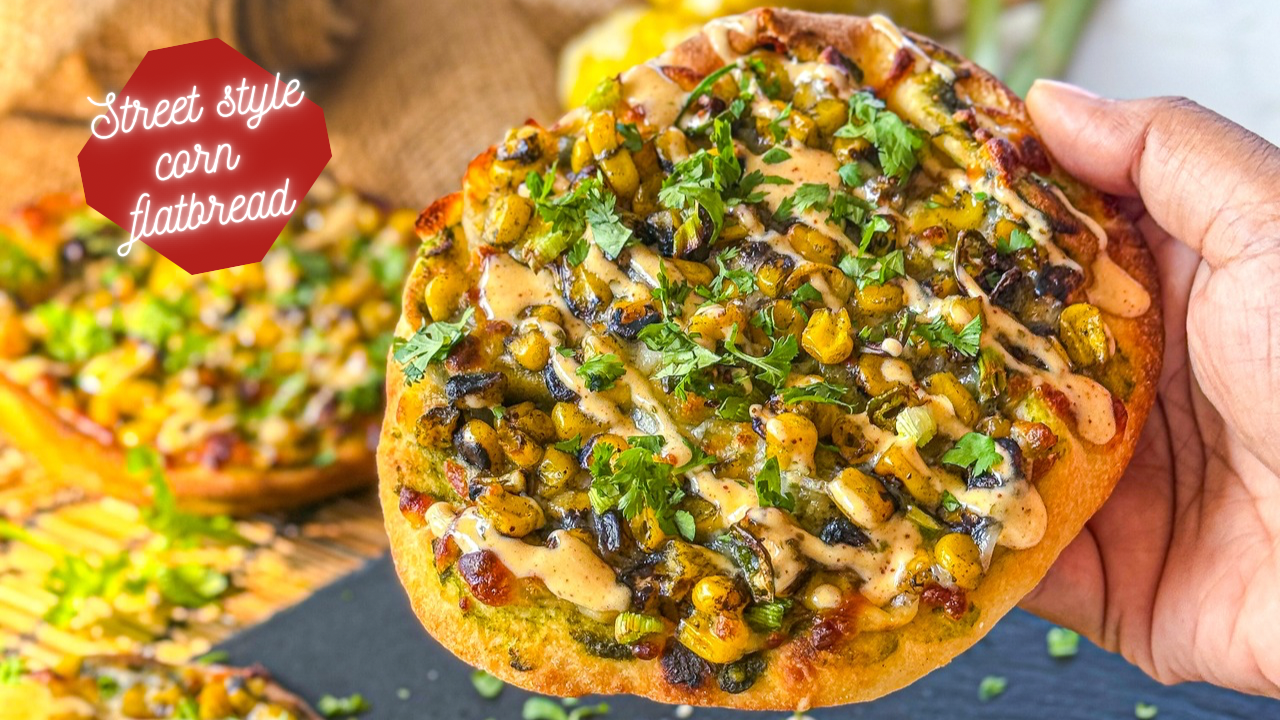 Street-style Corn Flatbread- Elote goodness in every bite! — The Global ...