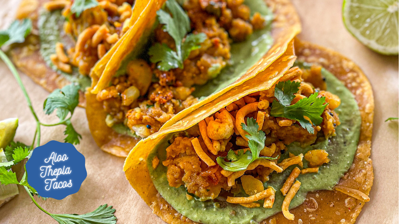 Aloo Thepla Tacos — The Global Vegetarian