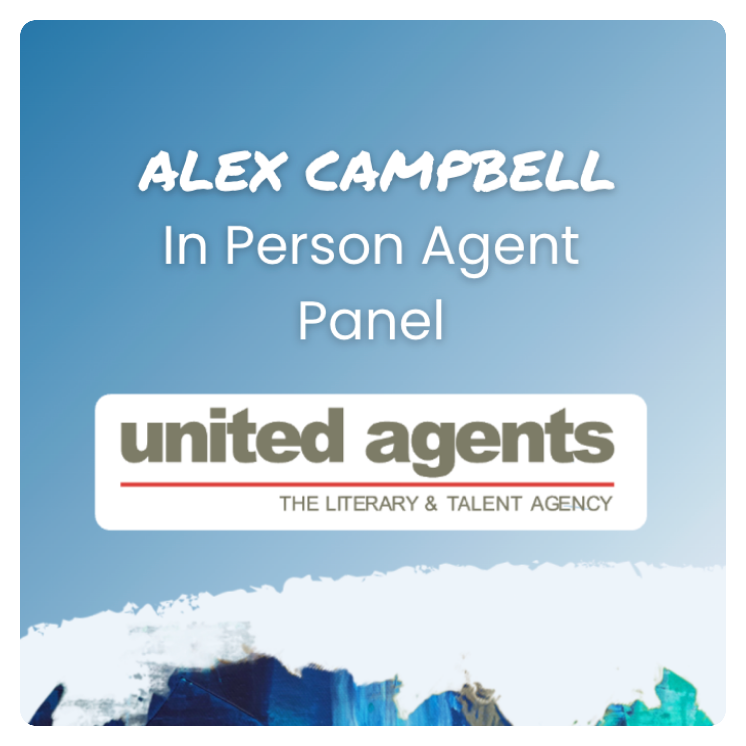 Alex Campbell (United Agents) Agent Workshop | Just Add Milk (JAM)