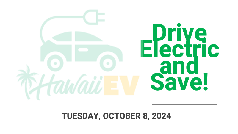 Hawaii EV Events — Hawaii Electric Vehicle Association