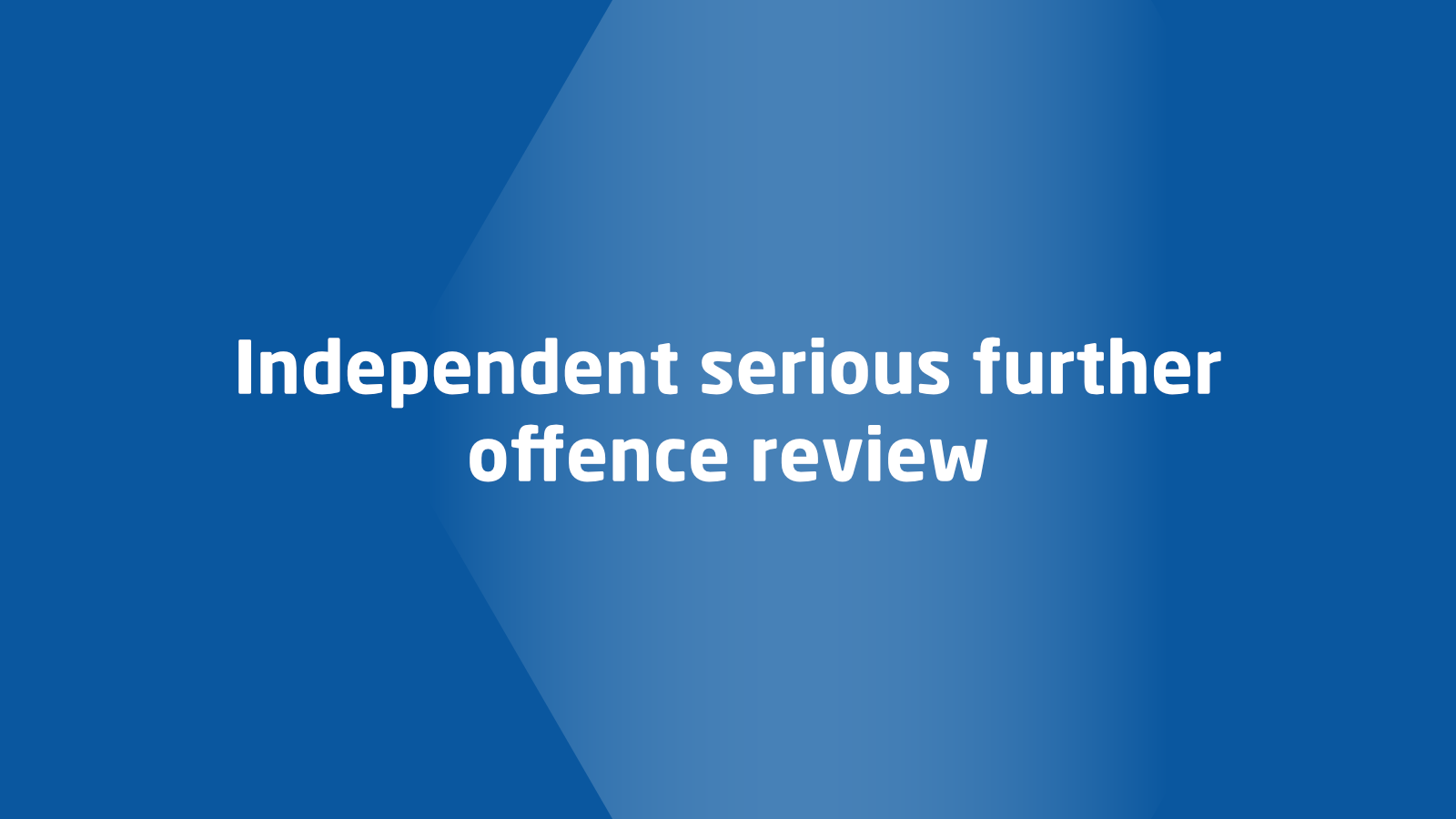 Independent serious further offence review of Joshua Jacques ...
