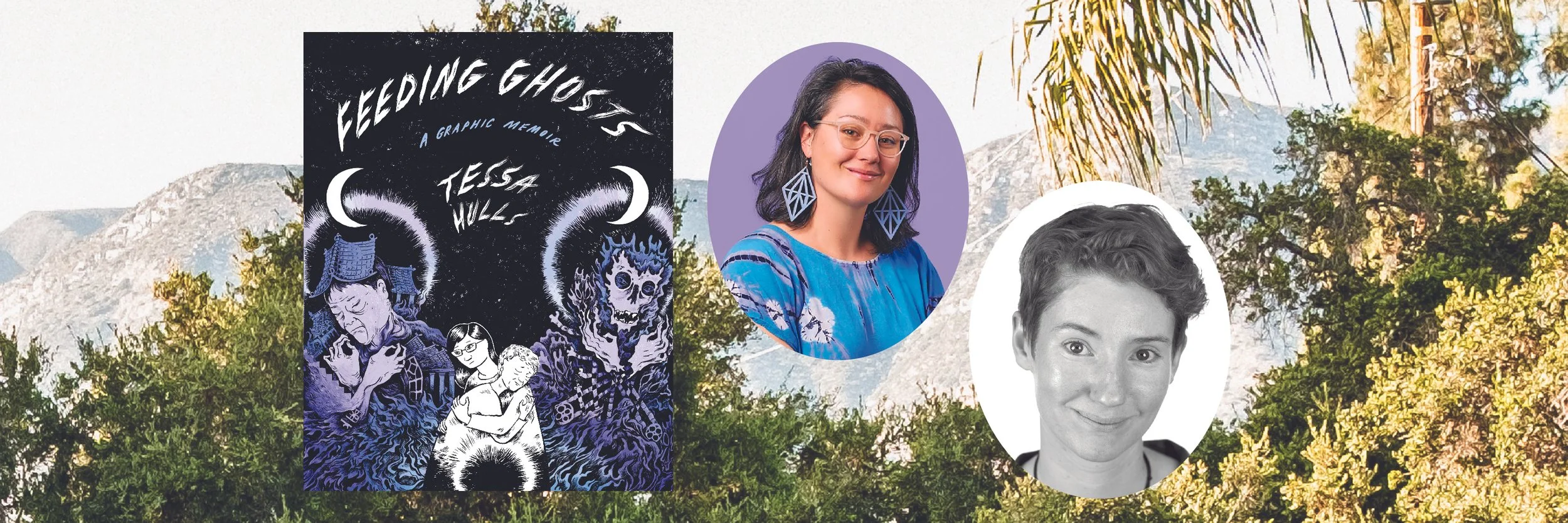 TESSA HULLS Feeding Ghosts — Bart's Books - Ojai