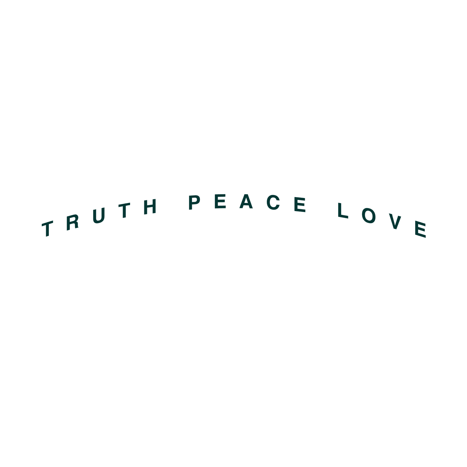 About — TRUTH PEACE LOVE