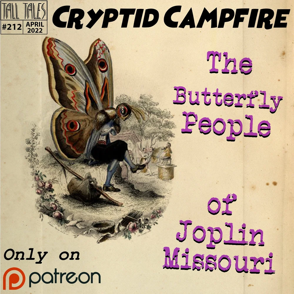 The Butterfly People of Missouri — Cryptid Campfire