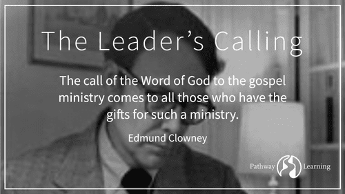 Process of a Leader’s Calling: Calling, Lesson 5 | Pathway Learning ...