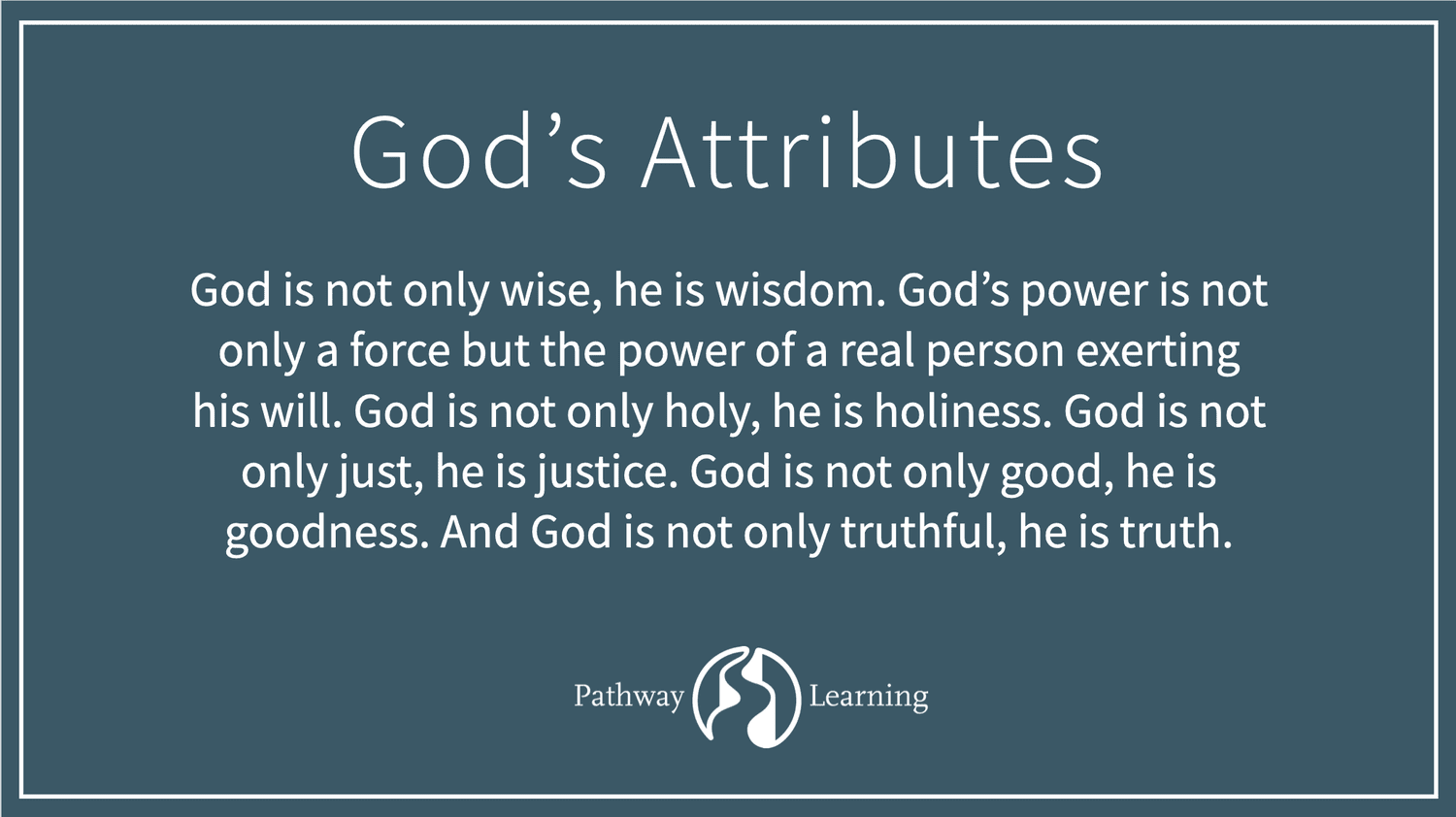 Knowing God’s Attributes: Essentials in Theology Part 5 | Pathway ...