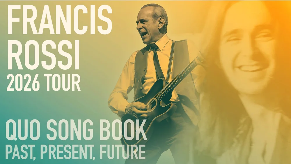 TOUR DATES — FRANCIS ROSSI