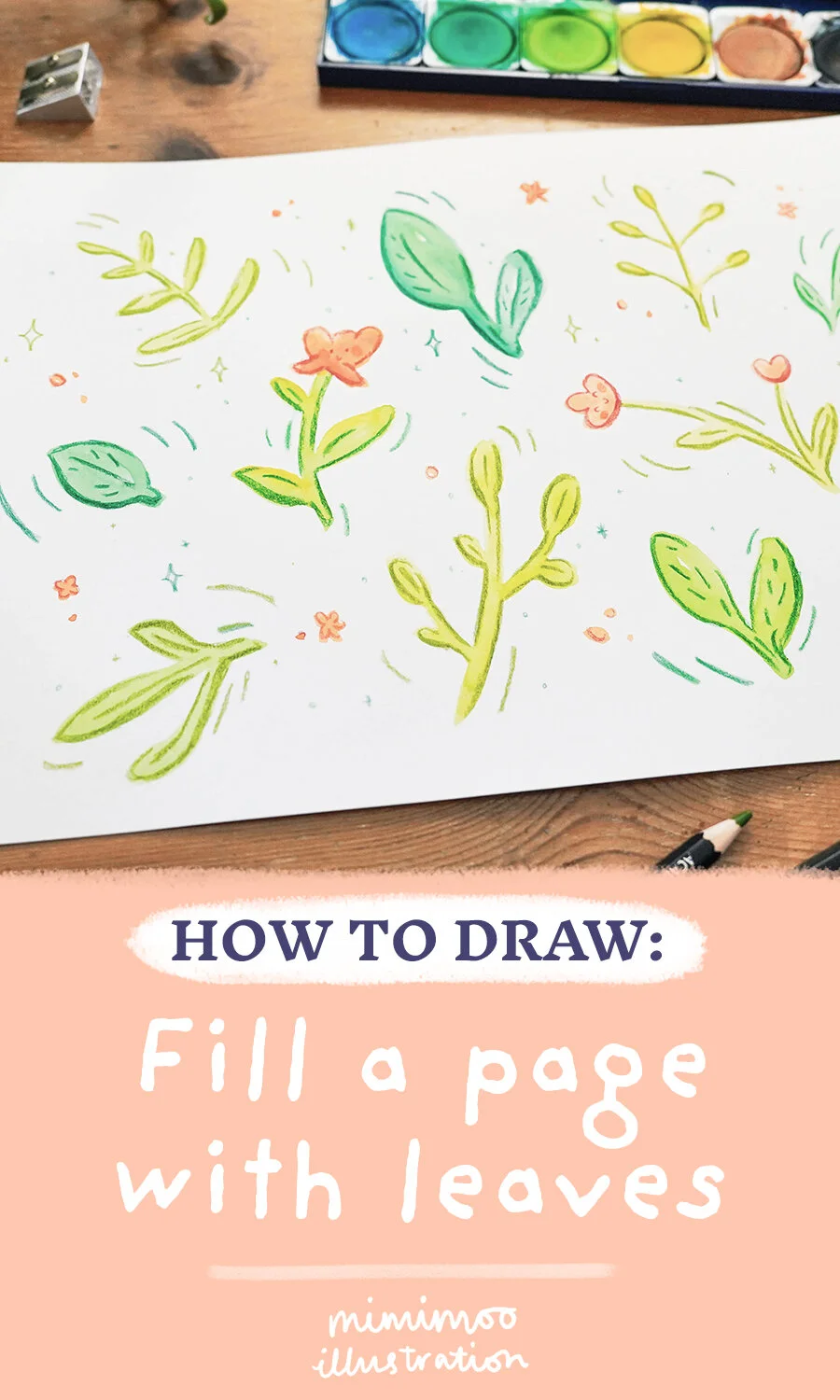 How To Draw: Fill A Page With Leaves — Mimimoo Illustration