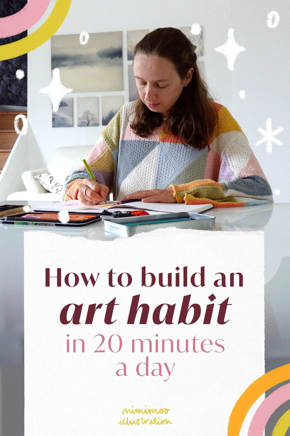 How To Build An Art Habit in 20 Minutes A Day — Mimimoo Illustration