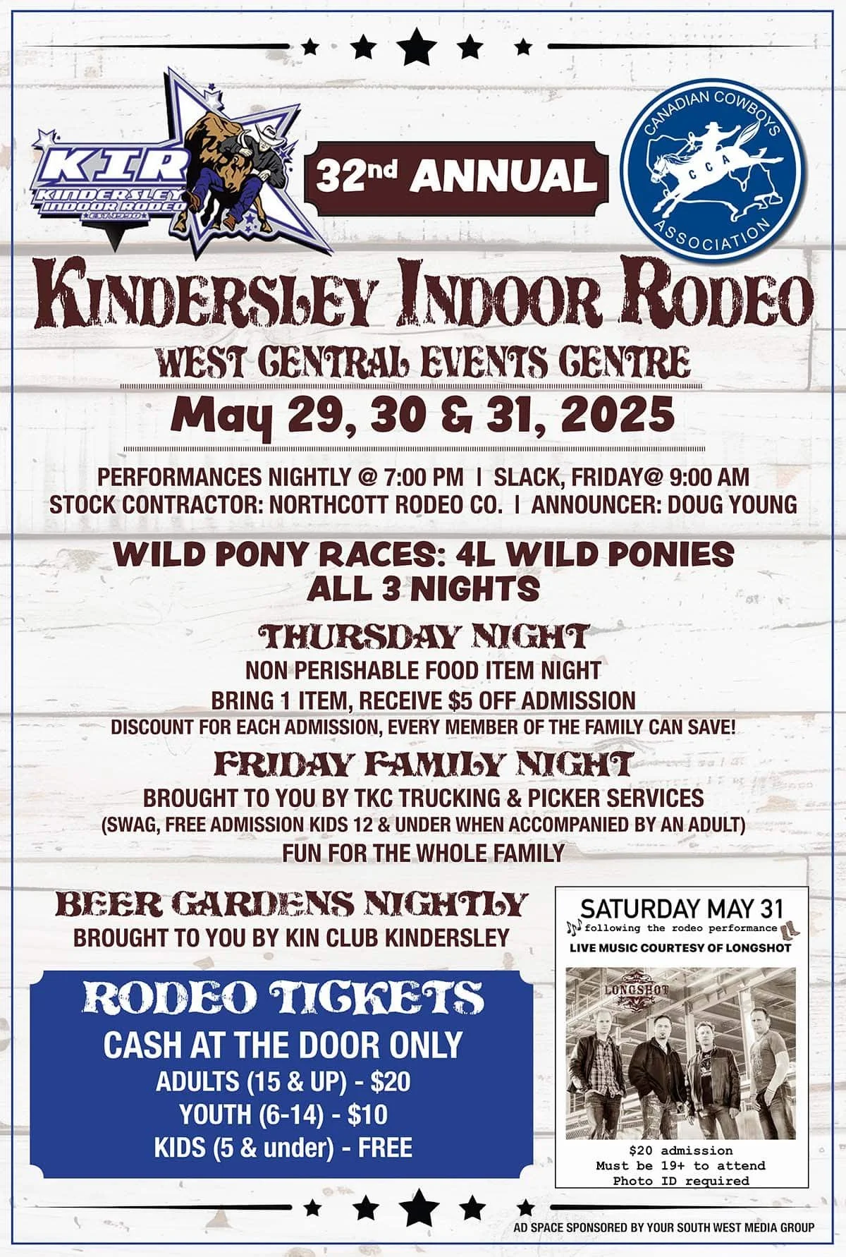32nd ANNUAL Kindersley Indoor Rodeo — Your West Central Voice