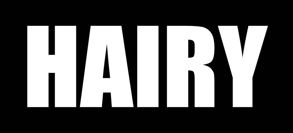 About Hairy about-hairy