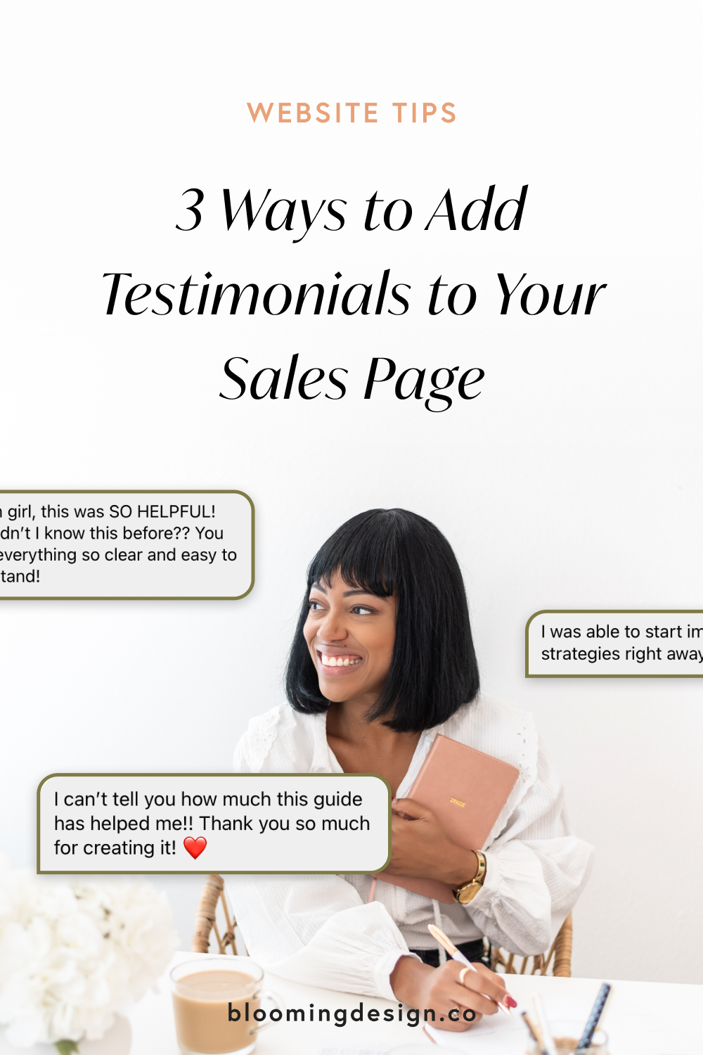 Three Ways to Add Testimonials to Your Sales Page — Blooming Design Co.