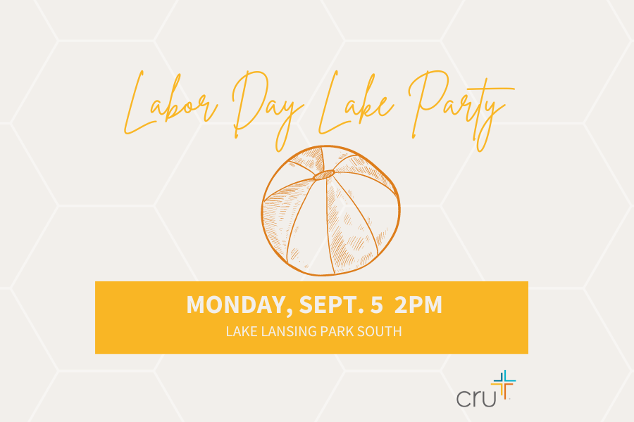 Labor Day Lake Party — Cru at State