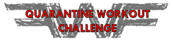 COVID-19 Quarantine Workout Challenge — Forged Warrior Fitness
