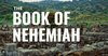 The Book of Nehemiah — CCLW