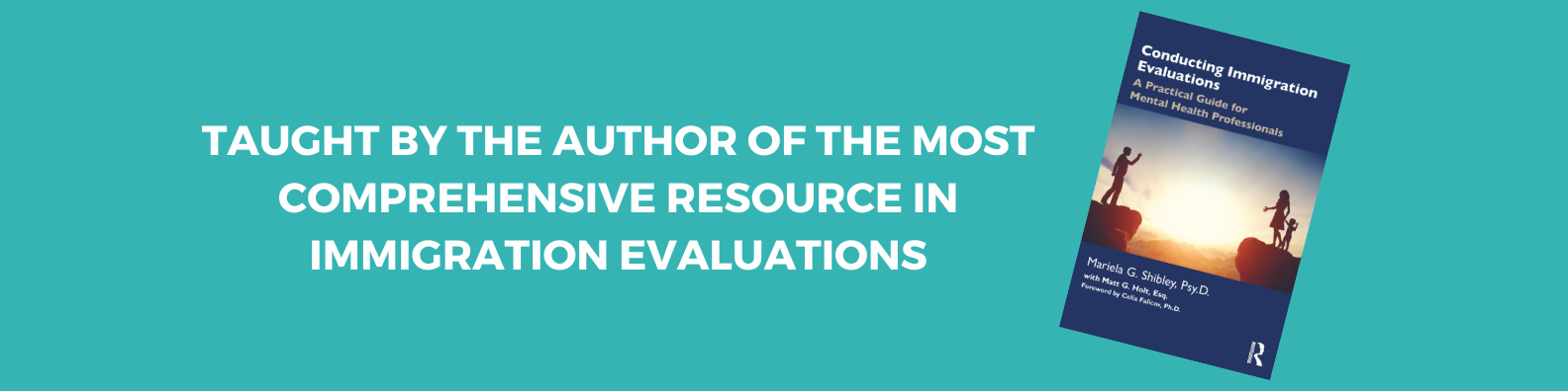 Immigration Evaluations: Training for Mental Health Professionals