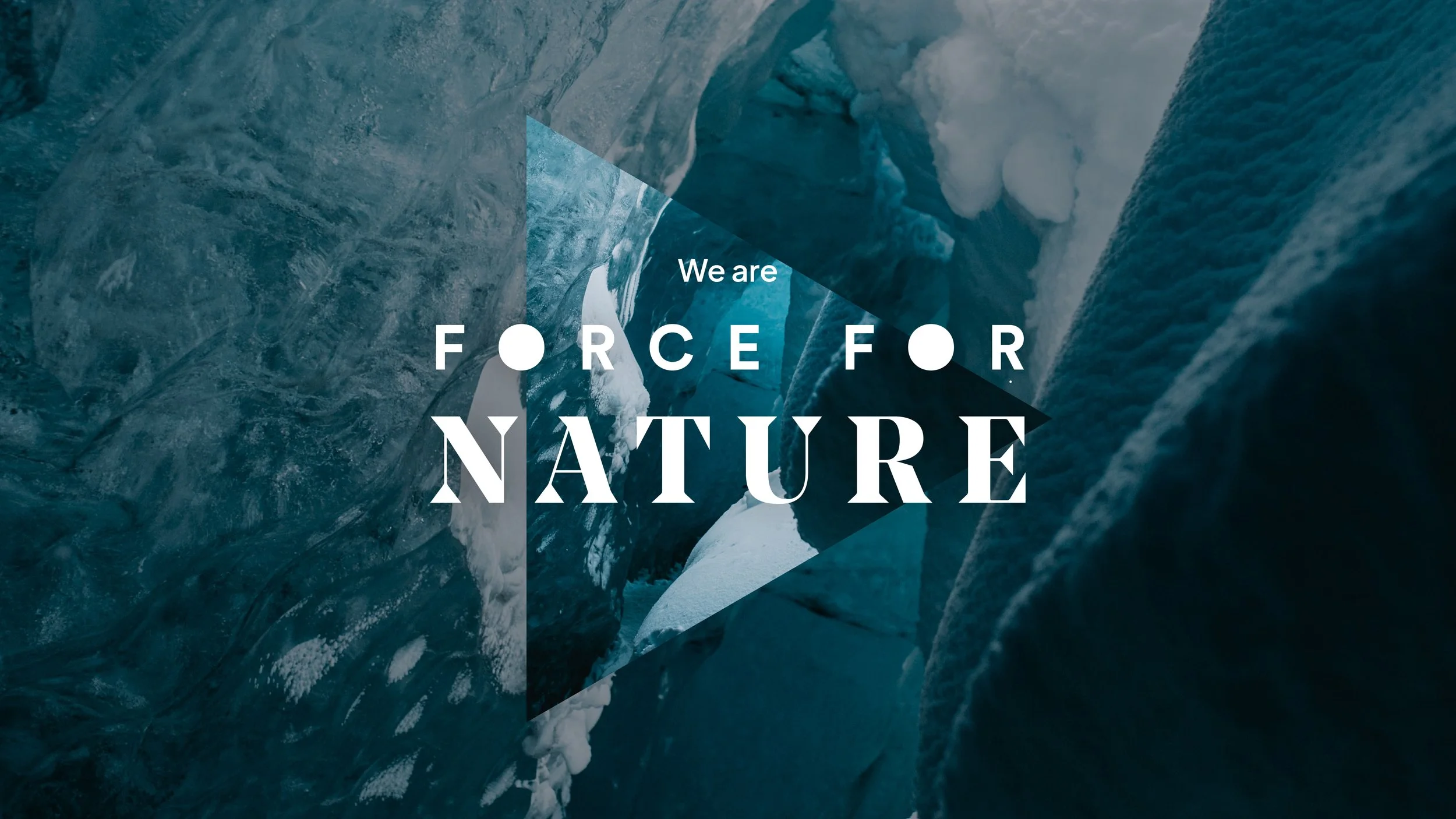 Force For Nature
