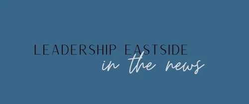 LE News — Leadership Eastside