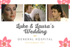 Luke and Laura Wedding — The 80s Girls