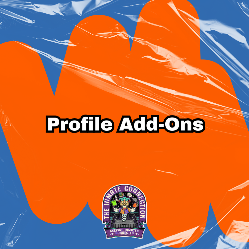 Purchase A Profile — The Inmate Connection | Keeping Inmates and their ...
