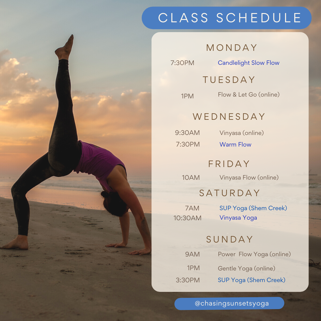 Schedule/Class Offerings — Chasing Sunsets Yoga