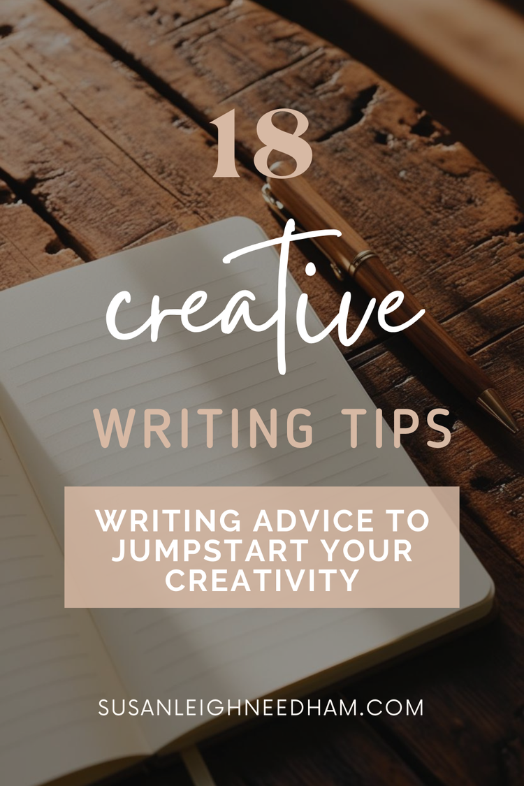 Writing Advice for New Writers | Susan Leigh Needham