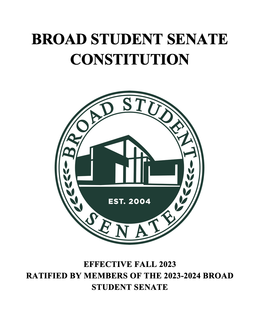 Our Structure — Broad Student Senate