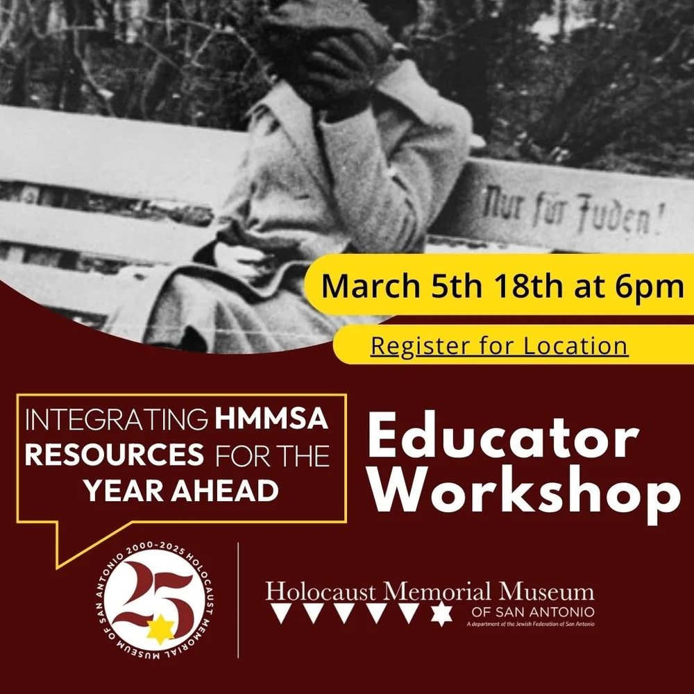 Learning - Educators — The Holocaust Memorial Museum of San Antonio