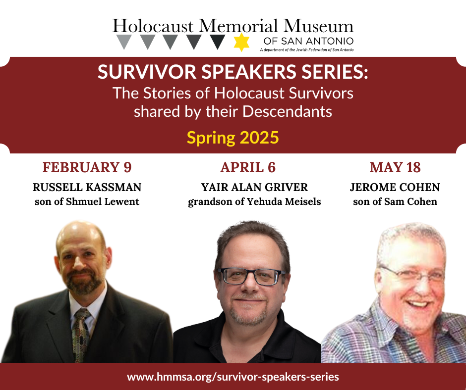 Survivor Speakers Series — The Holocaust Memorial Museum of San Antonio