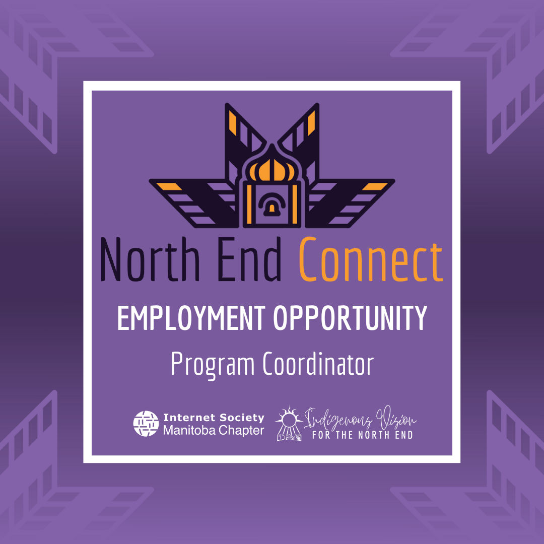 North End Connect - Employment Opportunity — Indigenous Vision For The North End