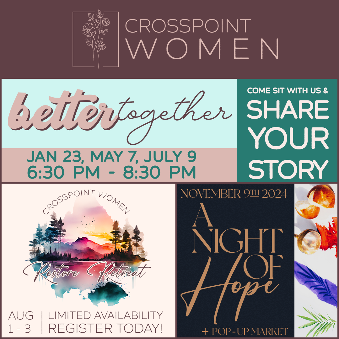 Crosspoint Women & Men — Crosspoint Church