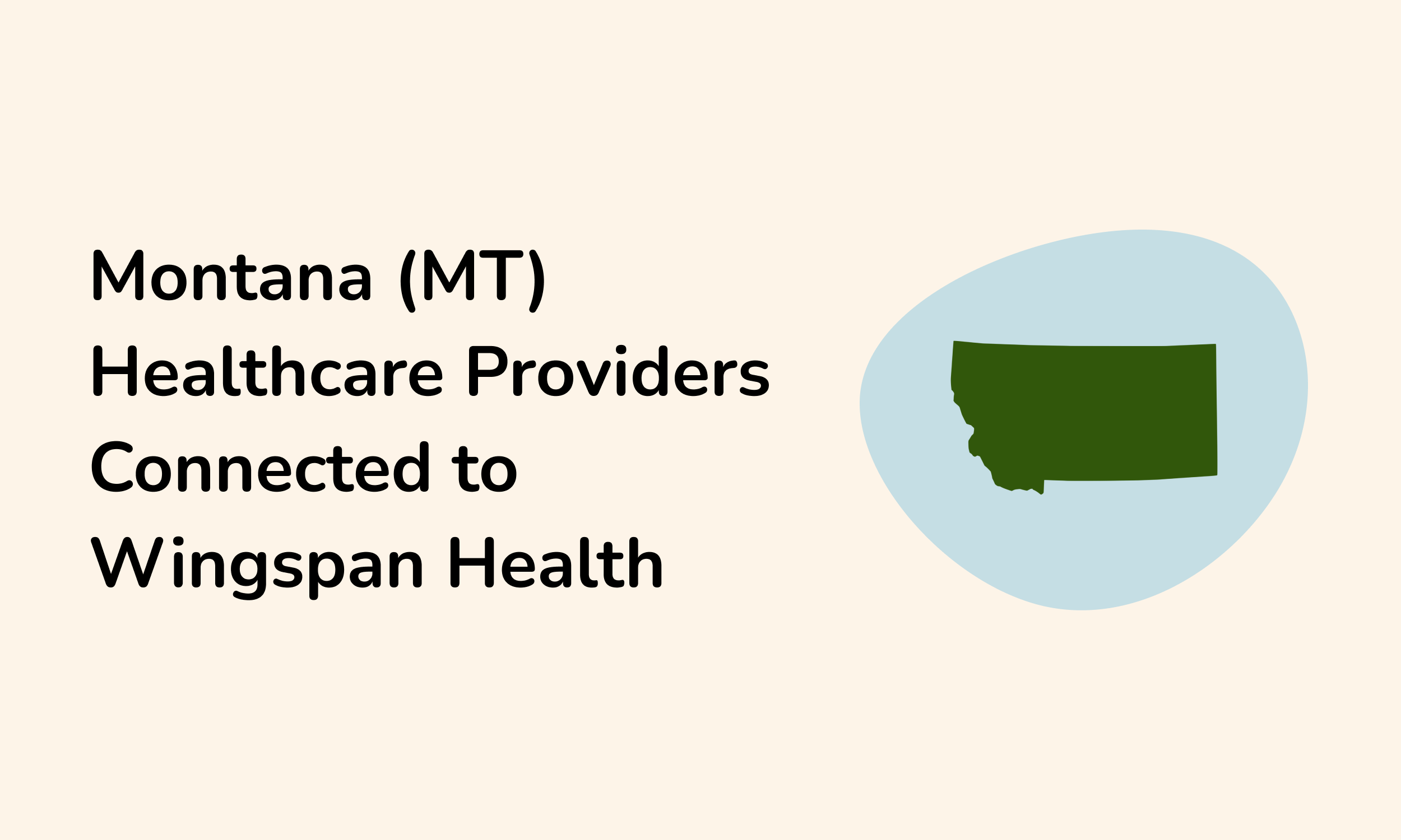 Montana Healthcare Providers — Wingspan Health