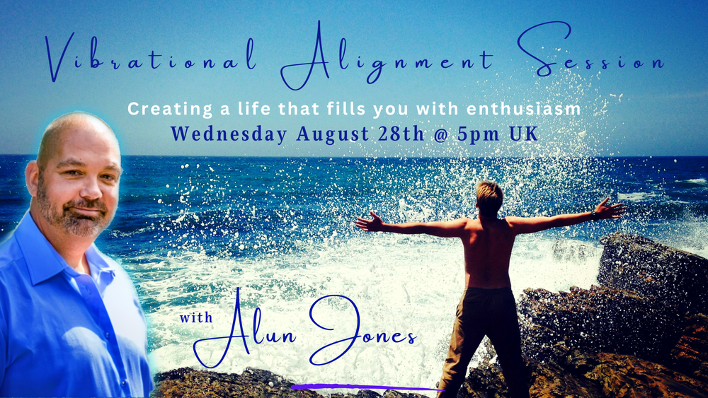 Vibrational Alignment Session — Alun Jones - Empowering People To ...