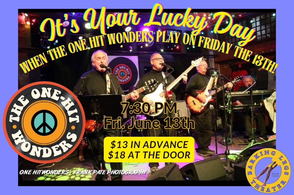 The One Hit Wonders: Your Lucky Day! — Barking Legs