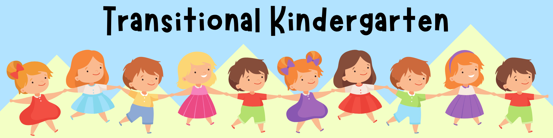 Transitional Kindergarten — Rolling Hills Church