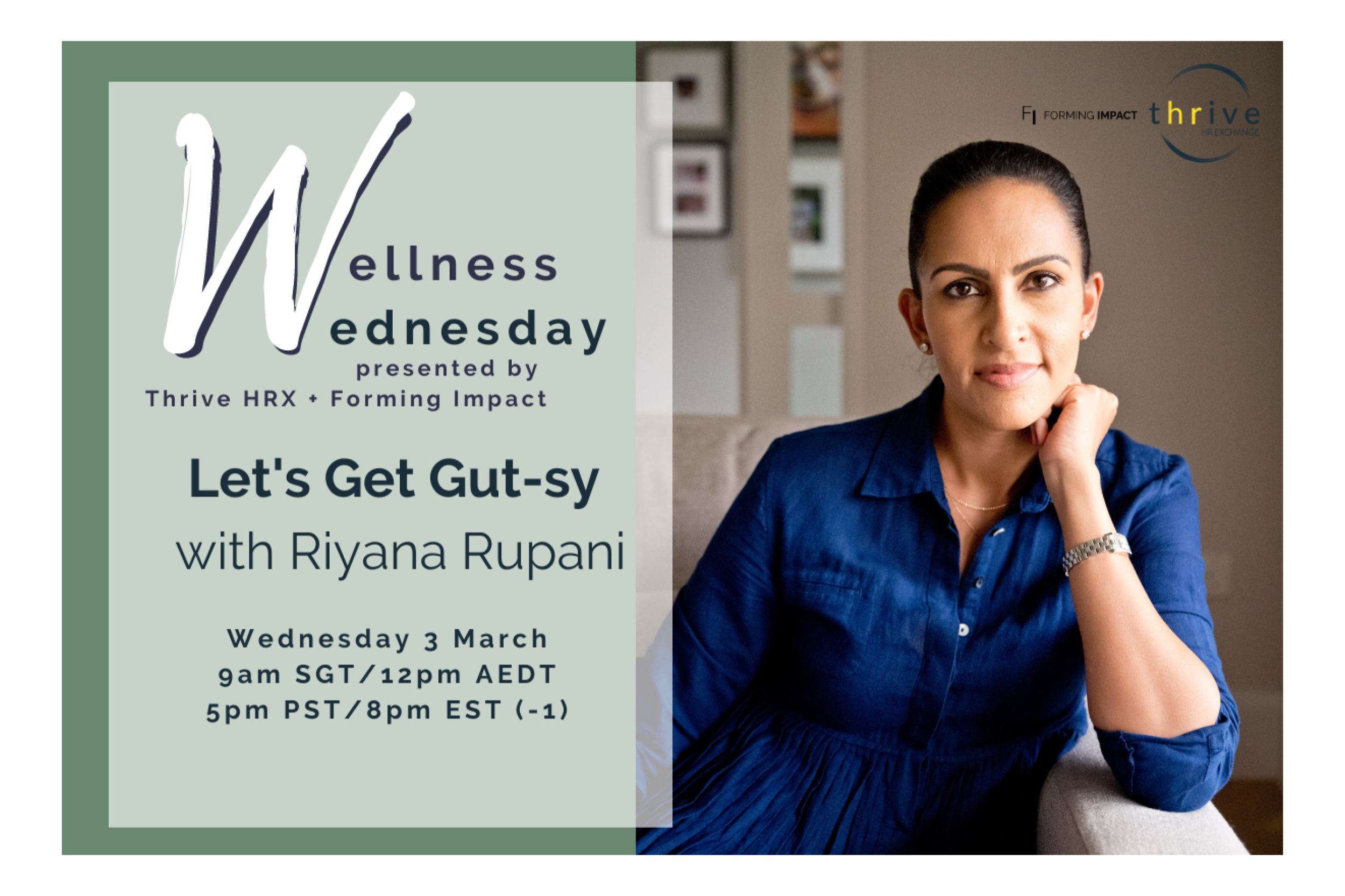 Let’s Get Gut-sy with Riyana Rupani — Thrive HR Exchange