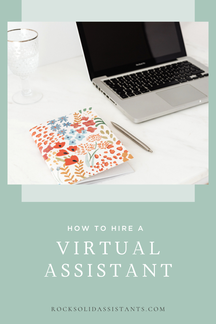 How to Hire a Virtual Assistant — Rock Solid Virtual Assistants ...