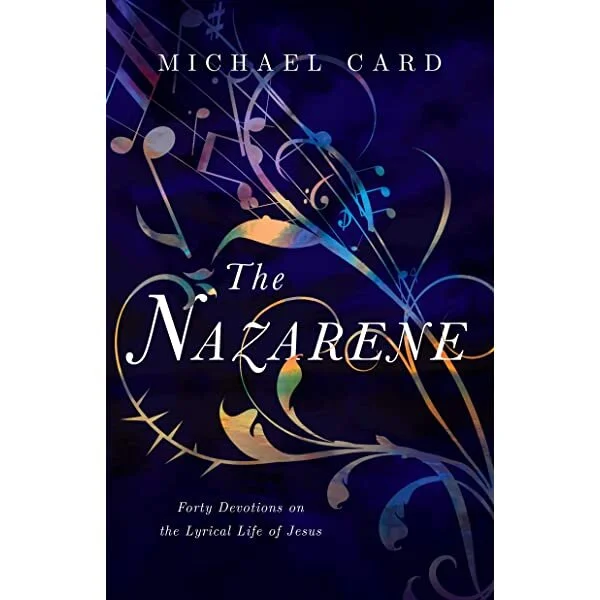 Book Review: The Nazarene - Michael Card — Salvation Church