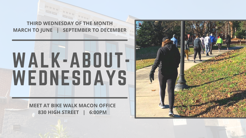 Walk-About-Wednesdays — Bike Walk Macon