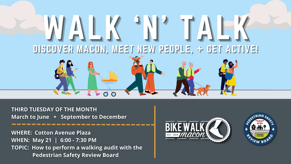 Walk 'n' Talk: Performing a Walking Audit — Bike Walk Macon