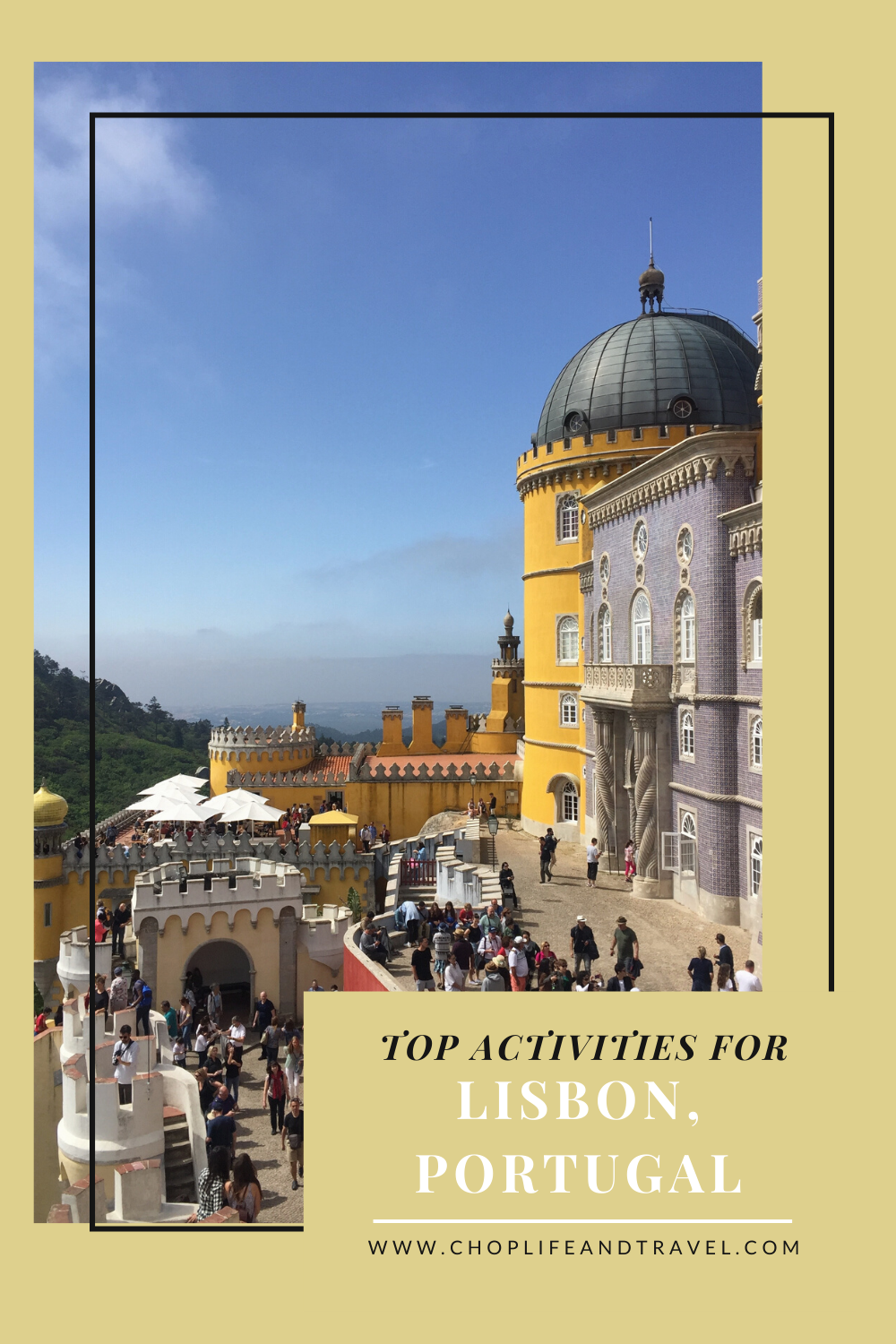 How to Spend 72 Hours in Lisbon, Portugal — CHOP LIFE AND TRAVEL